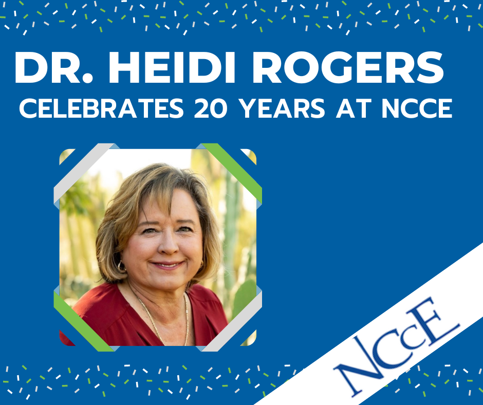 Dr. Heidi Rogers Celebrates 20 years at NCCE! - NCCE