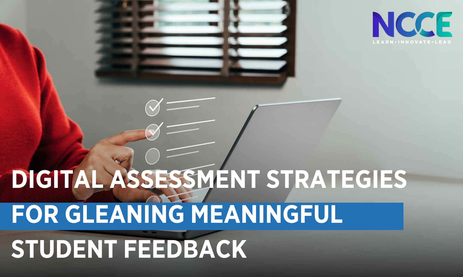 Digital Assessment Strategies for Gleaning Meaningful Student Feedback ...