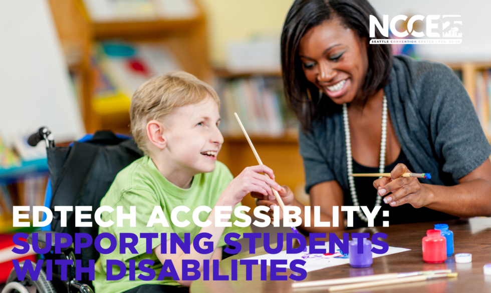 EdTech Accessibility: Supporting Students with Disabilities - NCCE